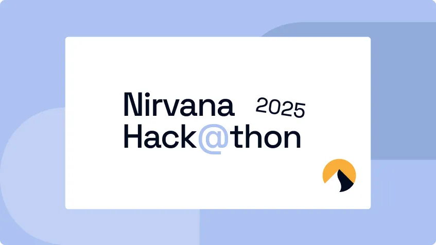 Nirvana’s First Hackathon: 48 Hours of Innovation
